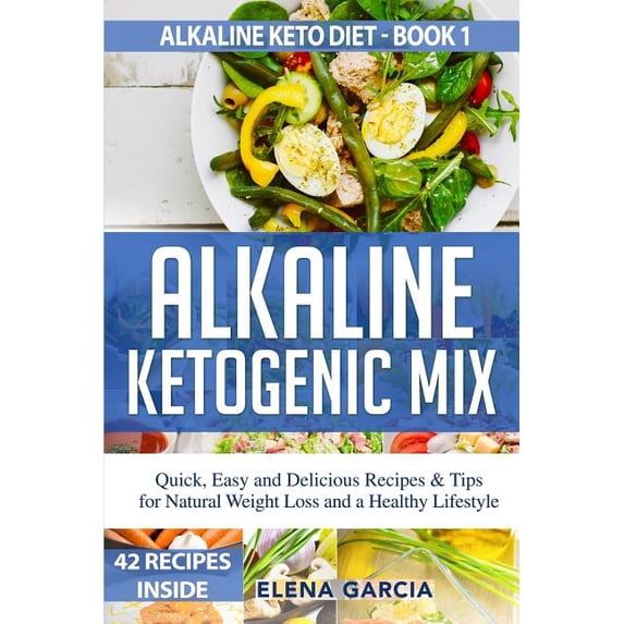 Alkaline Keto Diet Alkaline Ketogenic Mix: Quick, Easy, and Delicious ...