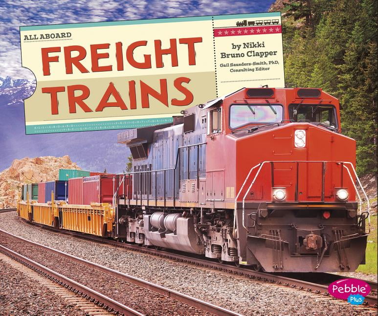 All Aboard!: Freight Trains (Hardcover) - Walmart.com