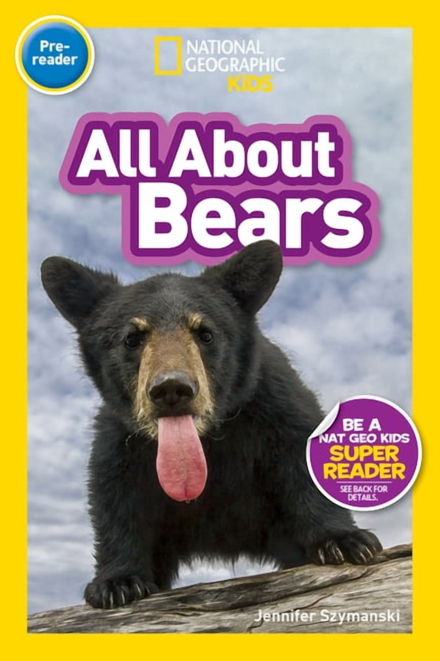 National Geographic Kids Readers All about Bears (National Geographic ...