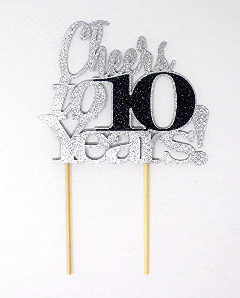 All About Details Cheers to 10 Years! Cake Topper, 1PC, 10th ...