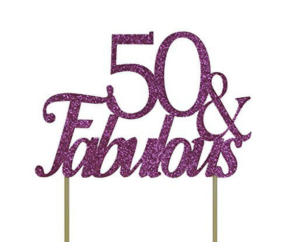 All About Details Pink 50 And Fabulous Cake Topper