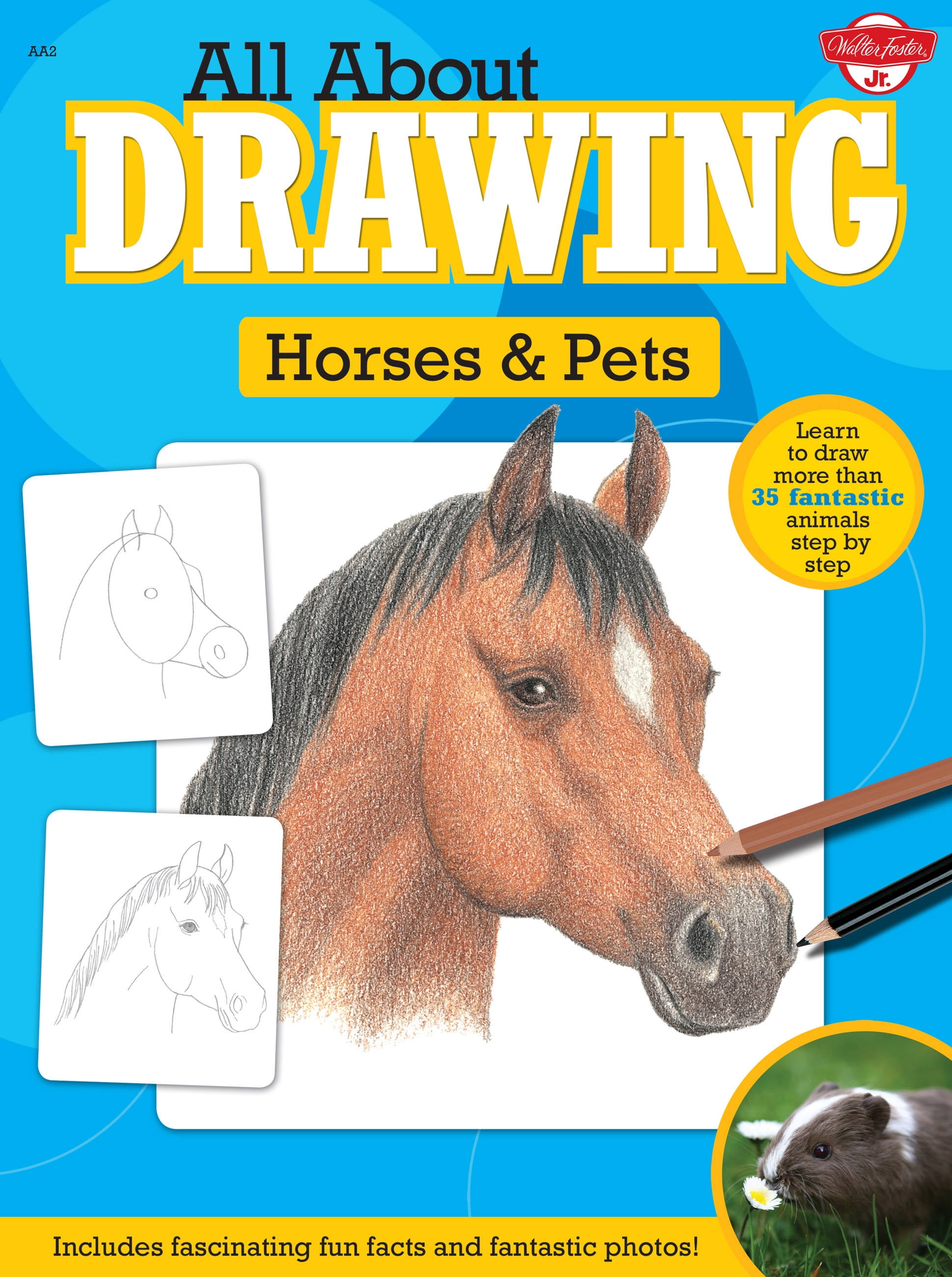 All About Drawing: All About Drawing Horses & Pets : Learn to draw more ...
