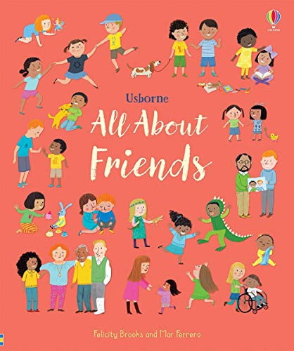 Pre-Owned All About Friends by Felicity Brooks, Mar Ferraro, and ...