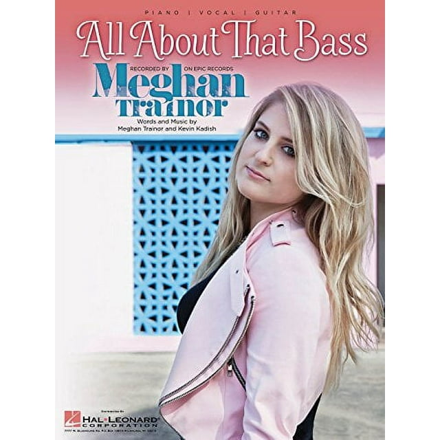 All About That Bass -Meghan Trainor - Walmart.com