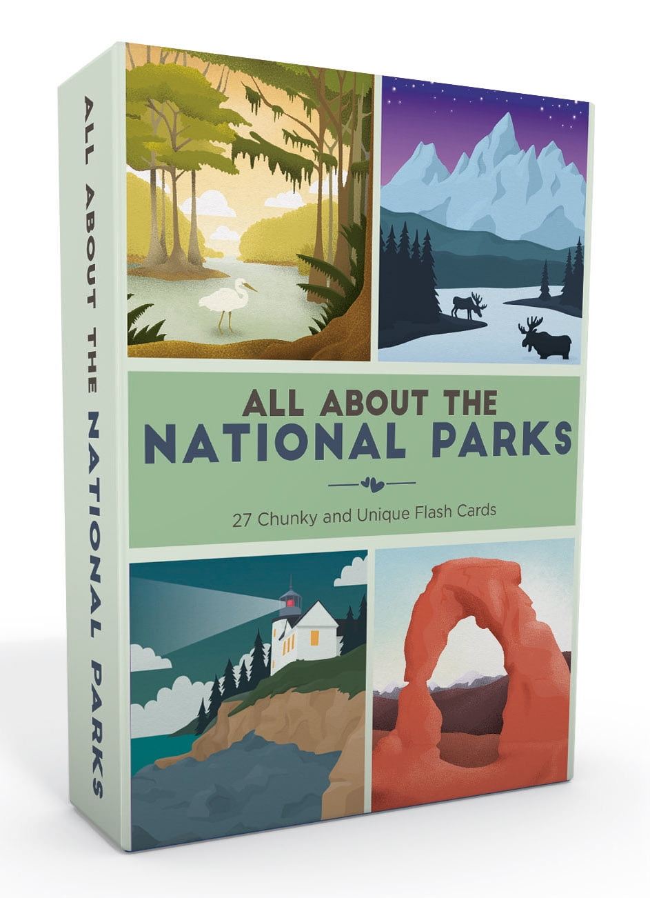 All About the National Parks : 27 Chunky and Unique Flash Cards (Cards ...
