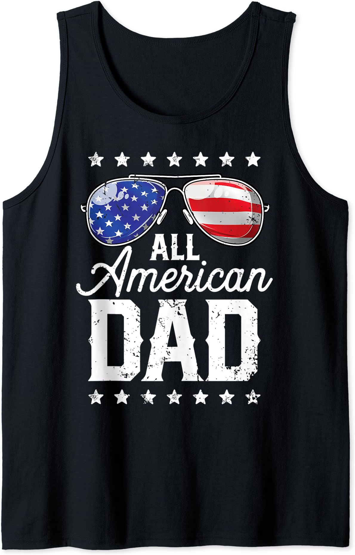 All American Dad 4th Of July Men Father's Day Sunglasses Tank Top ...