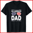 All American Dad Fourth Of July Sunglasses US Flag Family Slogan Unisex ...