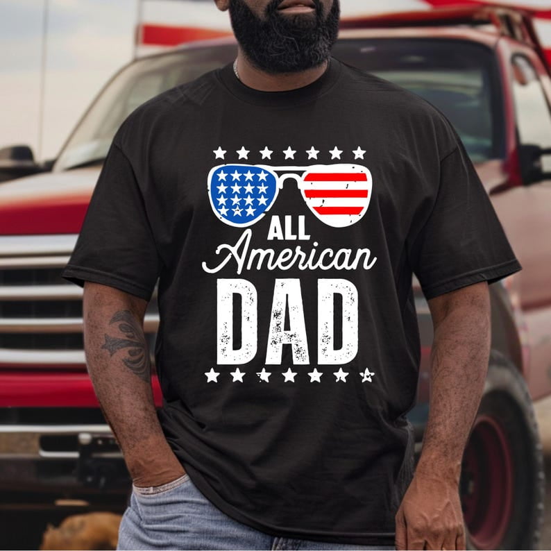 All American Dad T-Shirt, 4th of July Dad Gift, 4th of July Tee ...