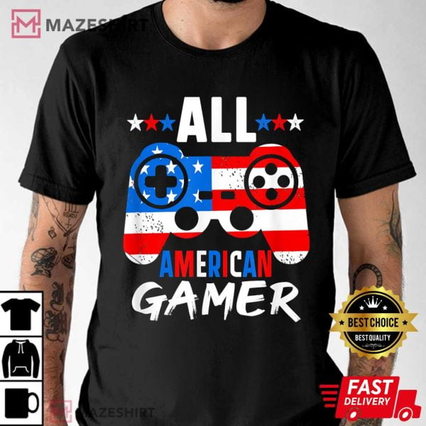 All American Gamer 4th Of July Gaming Lovers Patriotic T-Shirt ...