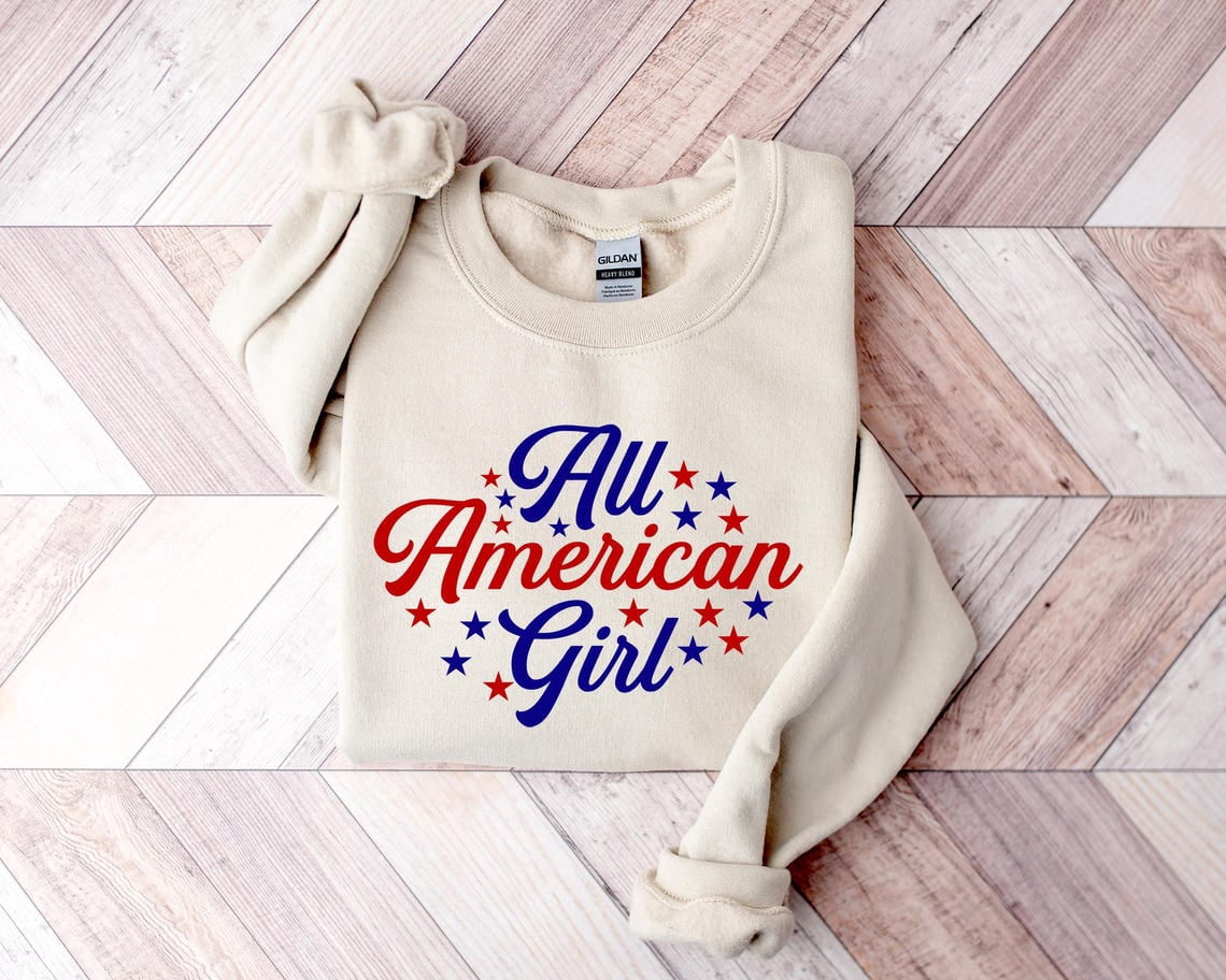 All American Girl 4th of July Patriotic Red White Blue Sweatshirt All ...