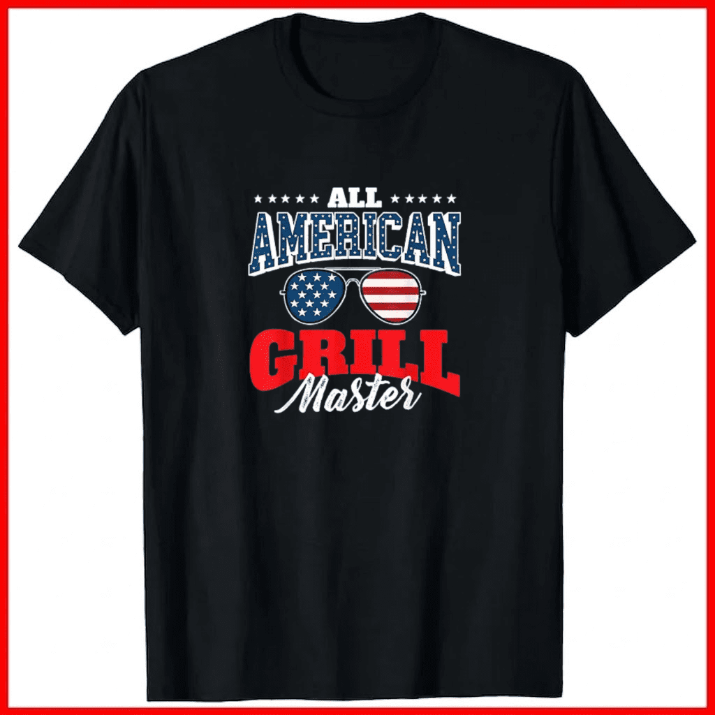 All American Grill Master BBQ Lover Grilling Barbecue Slogan Unisex T ...