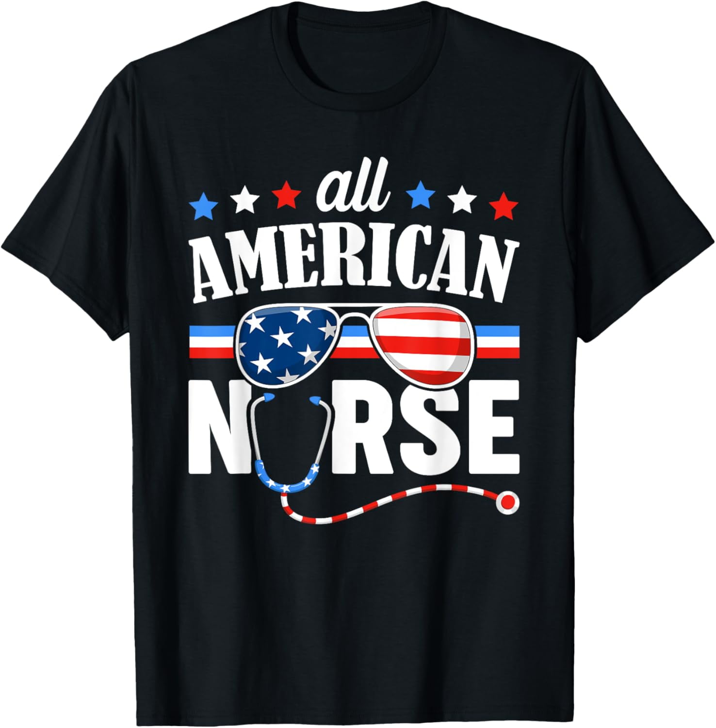 All American Nurse 4th of July Patriotic USA Flag Nursing T-Shirt ...