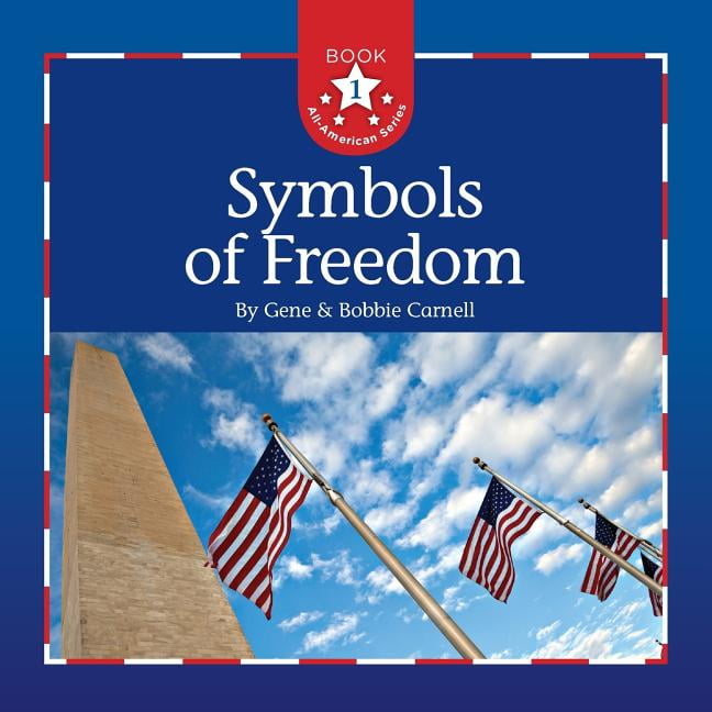 All-American: Symbols of Freedom (Paperback) - Walmart.com