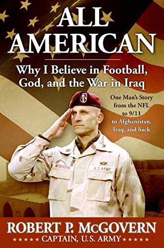 Pre-Owned All American: Why I Believe in Football, God, and the War in ...