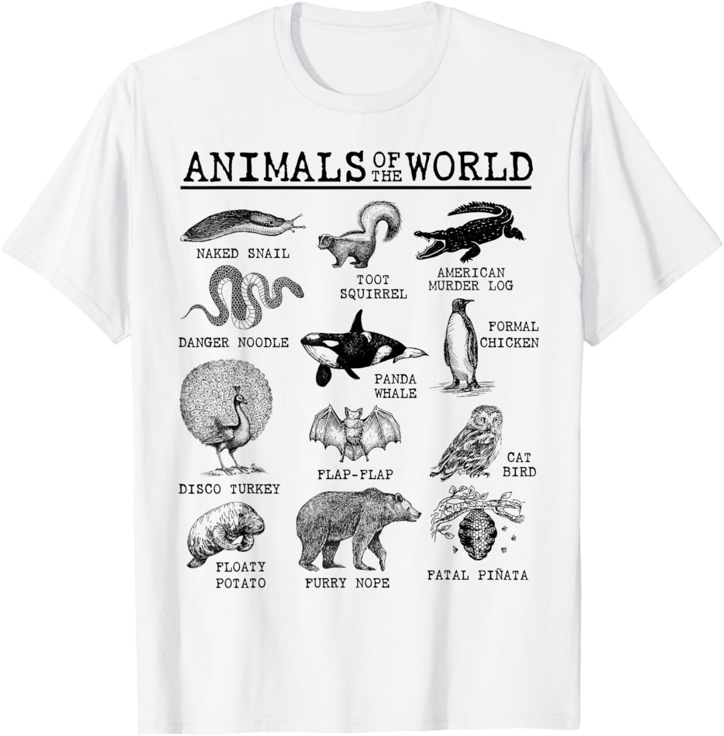 All Animals of the World - Vintage Funny Animal Meme Name T-Shirt ...