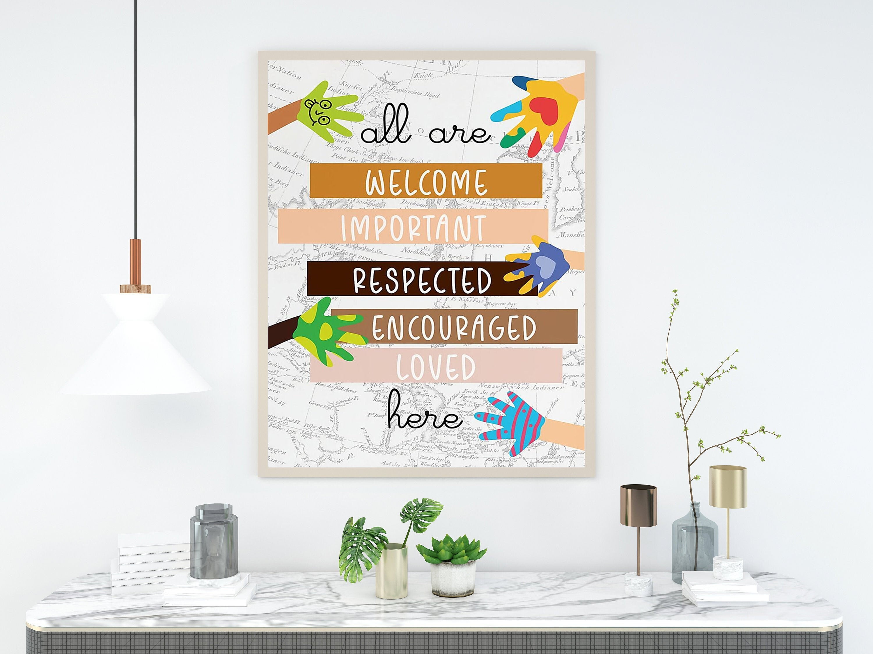 All Are Welcome Important Respect Encouraged Loved Here Poster ...