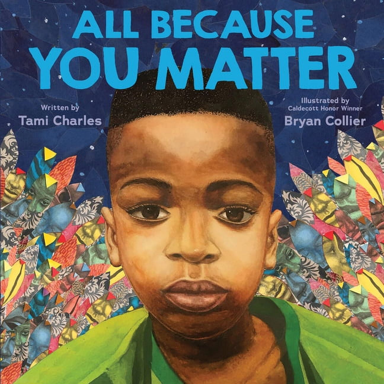 All Because You Matter (an All Because You Matter Book) (Hardcover ...