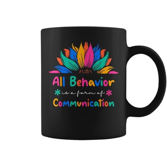 All Behavior Is A Form Of Communication Special Education Ed Coffee ...