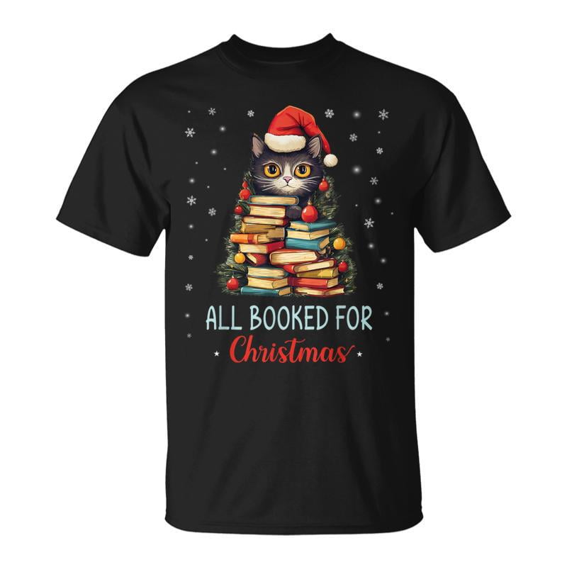 All Booked For Christmas Black Cat Santa Christmas Book Tree TShirt ...