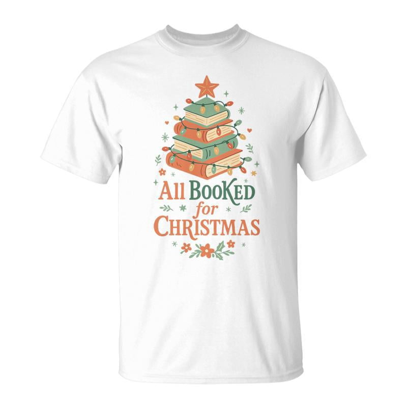 All Booked For Christmas Book Tree Reading Bookworm TriBlend TShirt ...