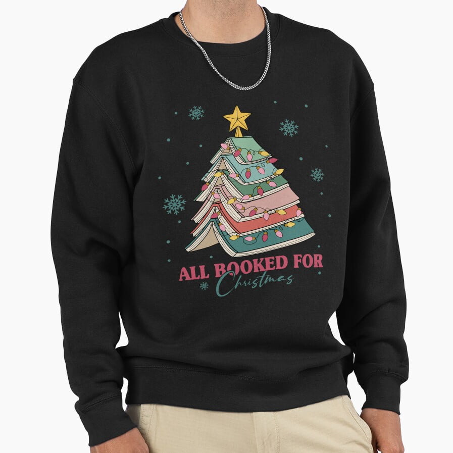 All Booked For Christmas Holiday Graphic Unisex Sweatshirt Retro ...