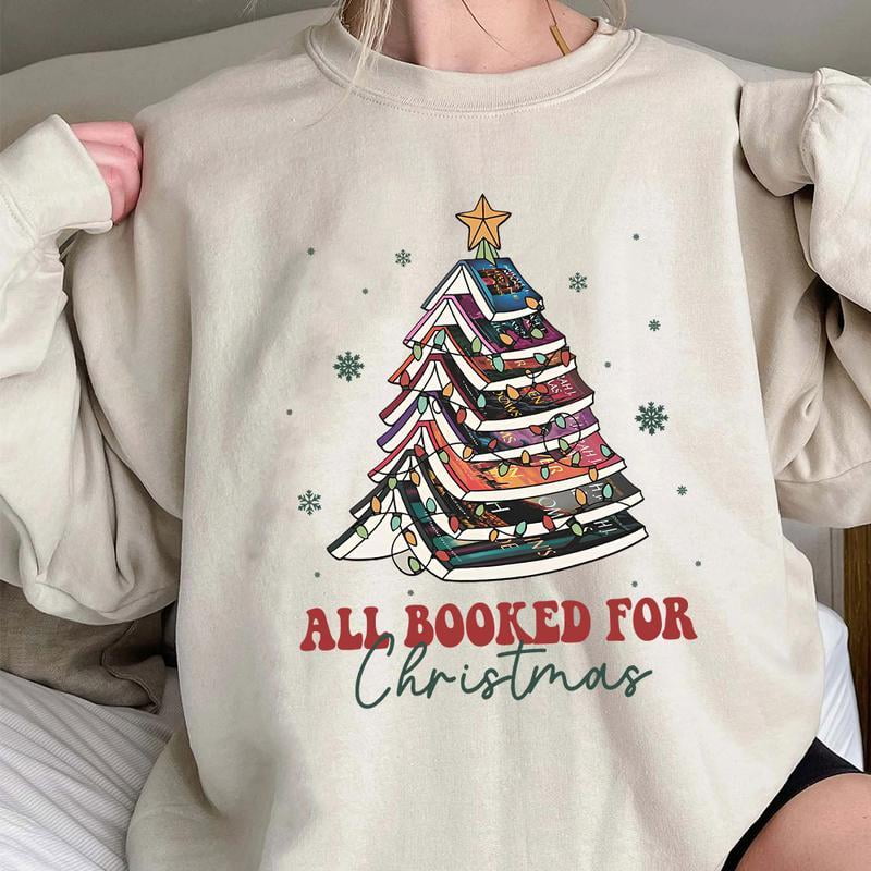 All Booked For Christmas Sweater. TOG Series Book Sweater. Bookworm ...