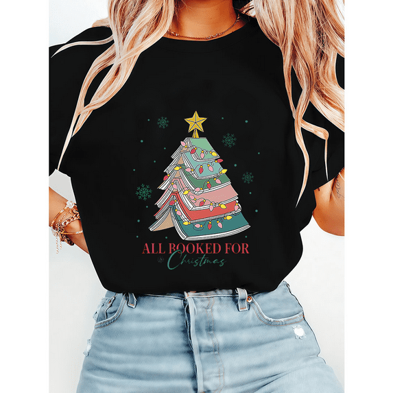 All Booked for Christmas Print Tshirts Christmas Book Lovers Graphic Tees Teacher Xmas Short ...