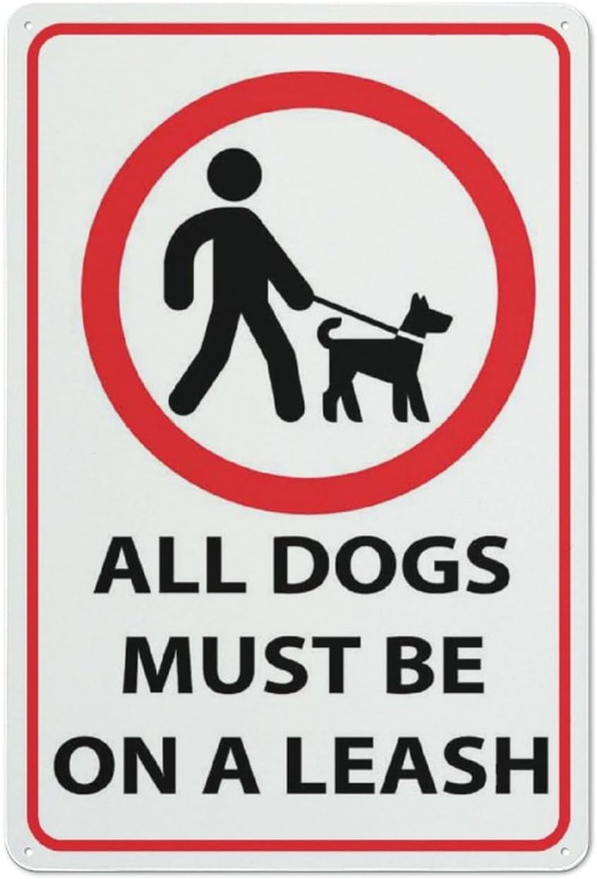 All Dogs Must Be On A Leash Sign For Business 8"X12" Rust Free Aluminum ...