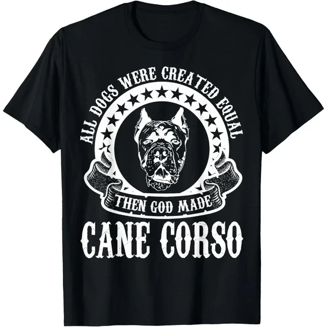 All Dogs Were Created Equal God Made Cane Corso Tshirt Unisex S-5XL Hot ...
