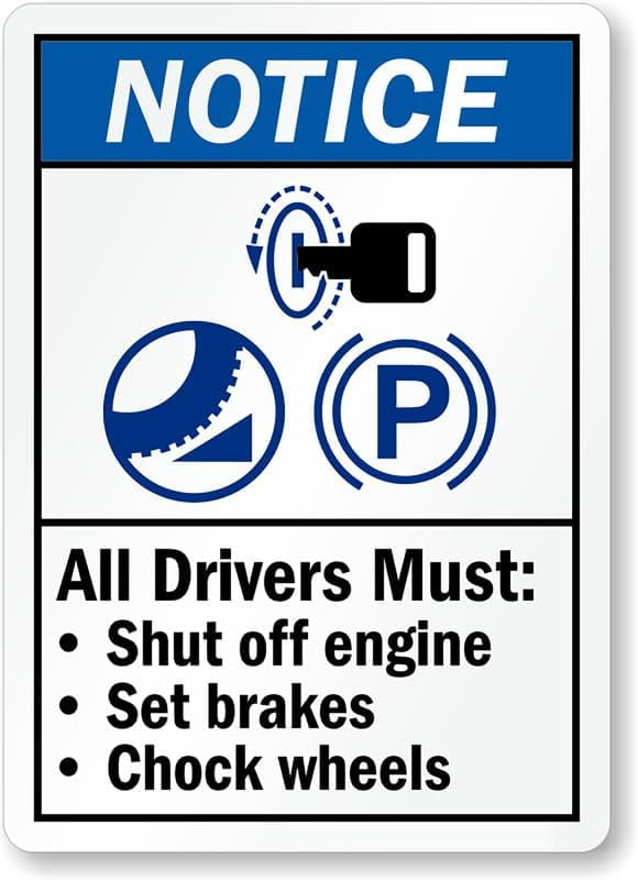 All Drivers Must Chock Wheels Aluminum Weatherproof 8" x 12" Sign ...