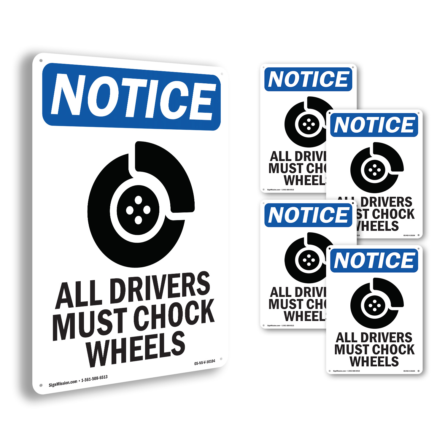 All Drivers Must Chock Wheels OSHA Notice Aluminum Sign 10 Inch x 7 ...