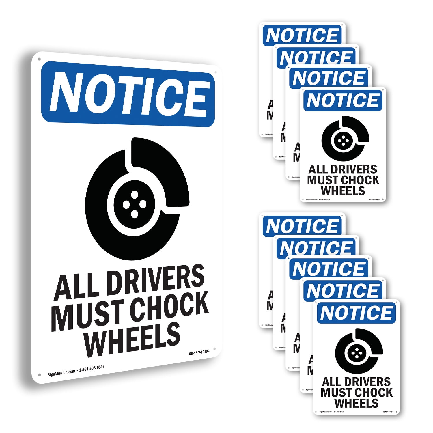 All Drivers Must Chock Wheels OSHA Notice Aluminum Sign 24 Inch x 18 ...