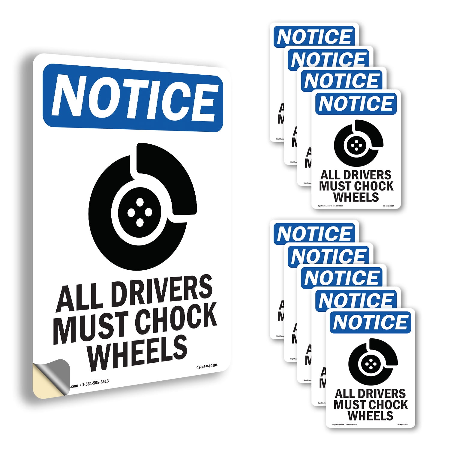 All Drivers Must Chock Wheels With Symbol OSHA Notice Vinyl Decal Label ...