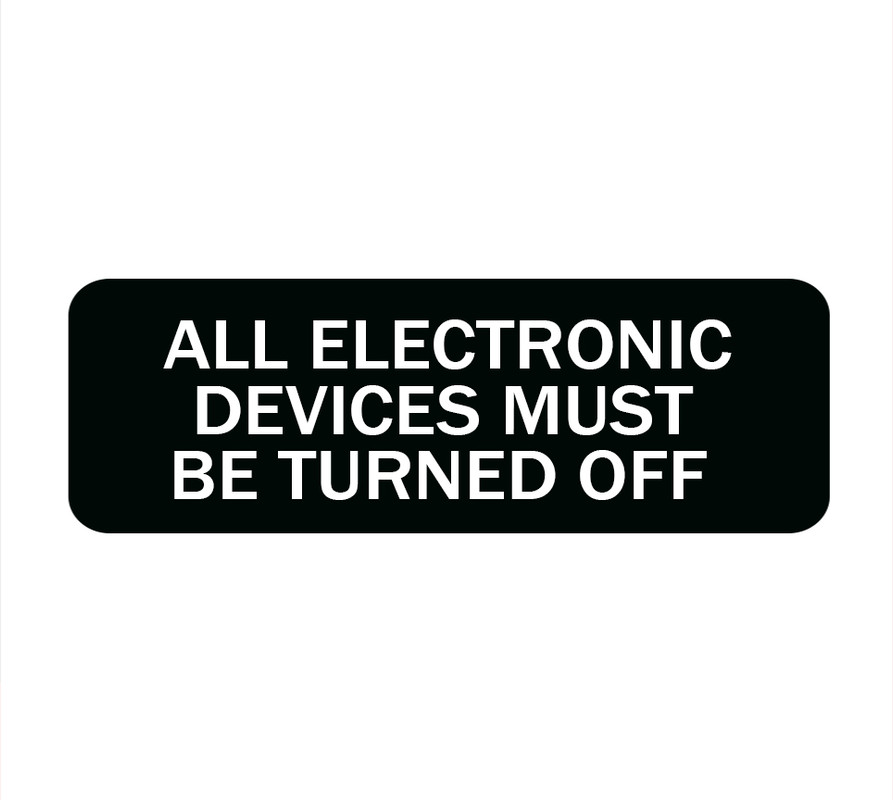 All Electronic Devices Must Be Turned Off Sign, 10 X 3 Inch Acrylic ...