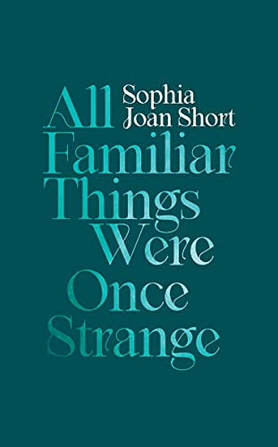 Pre-Owned All Familiar Things Were Once Strange (Unknown) 1949759415 ...