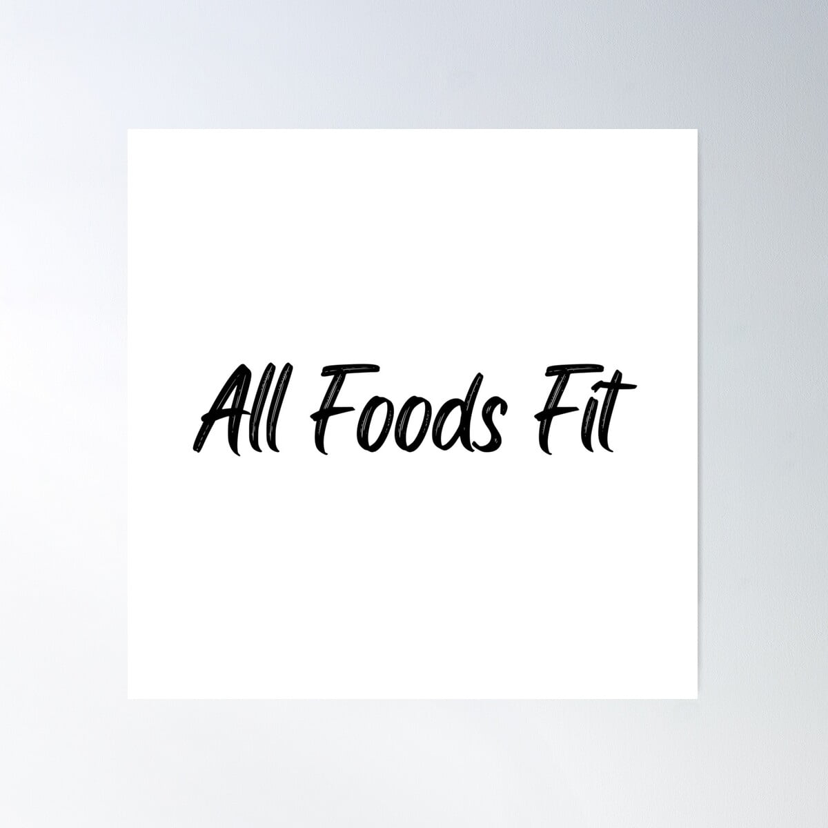 All Foods Fit | Nutrition | Health | Wellness Poster Wall Art, Modern ...
