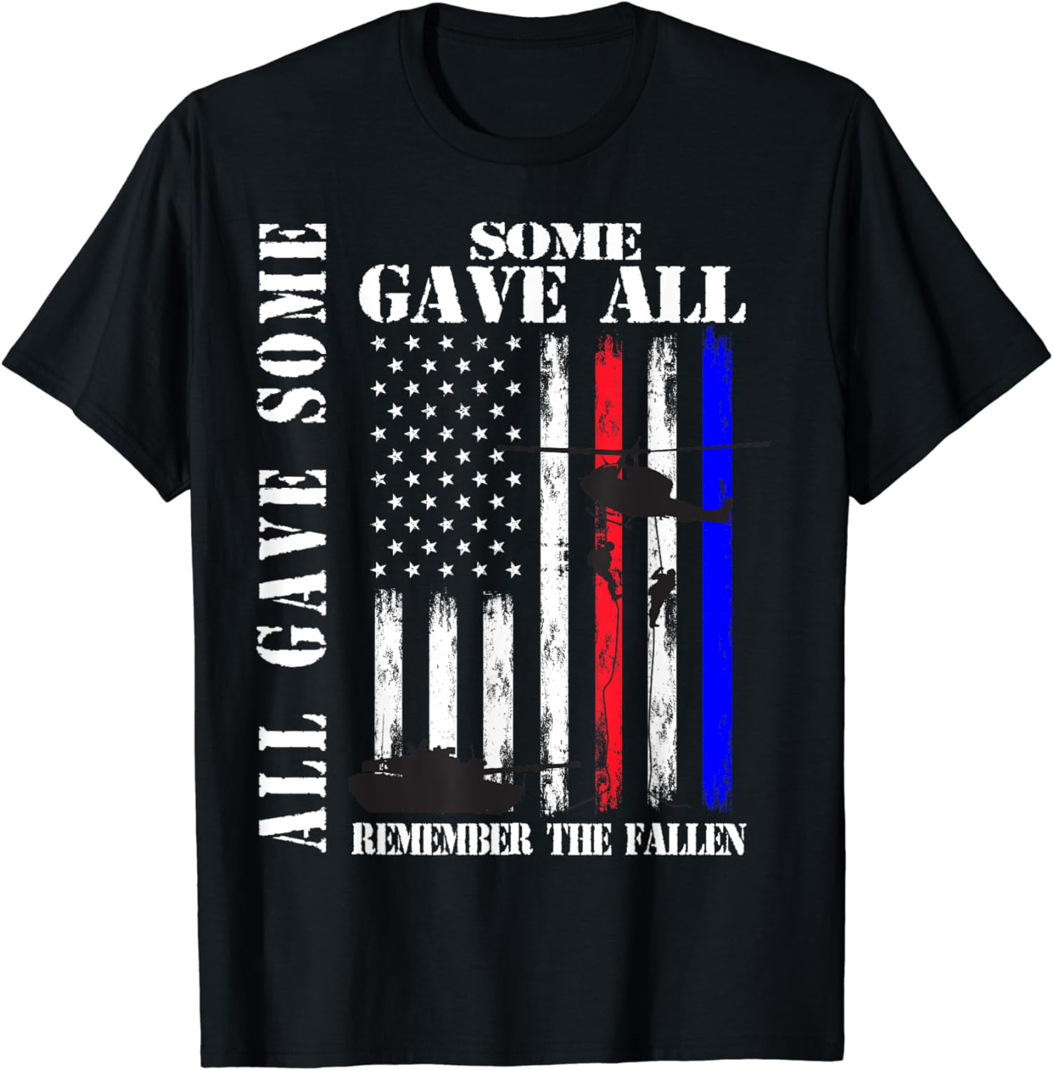All Gave Some Some Gave All Flag Veteran Memorial Day Family T-Shirt ...