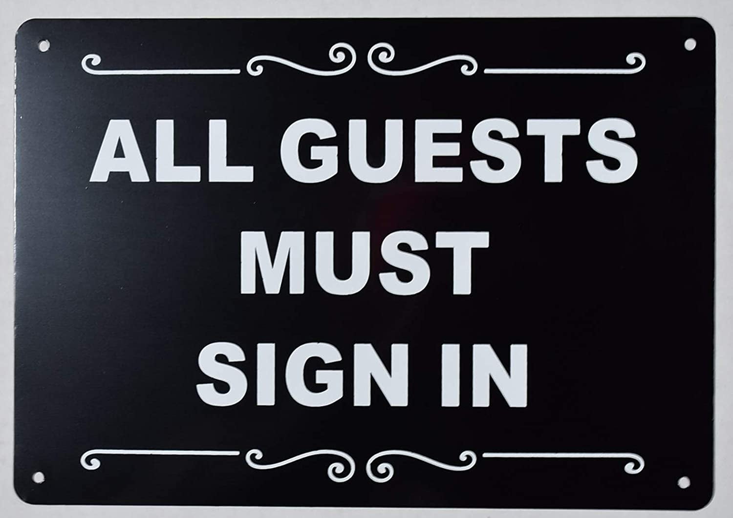 All Guest Must Sign in Sign (Black, Rust Free Aluminium 7X10) (ref-2201 ...