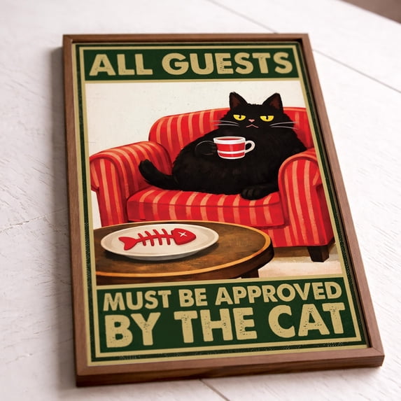 All Guests Must Be Approved by the Cat Poster Black Cat Typography ...