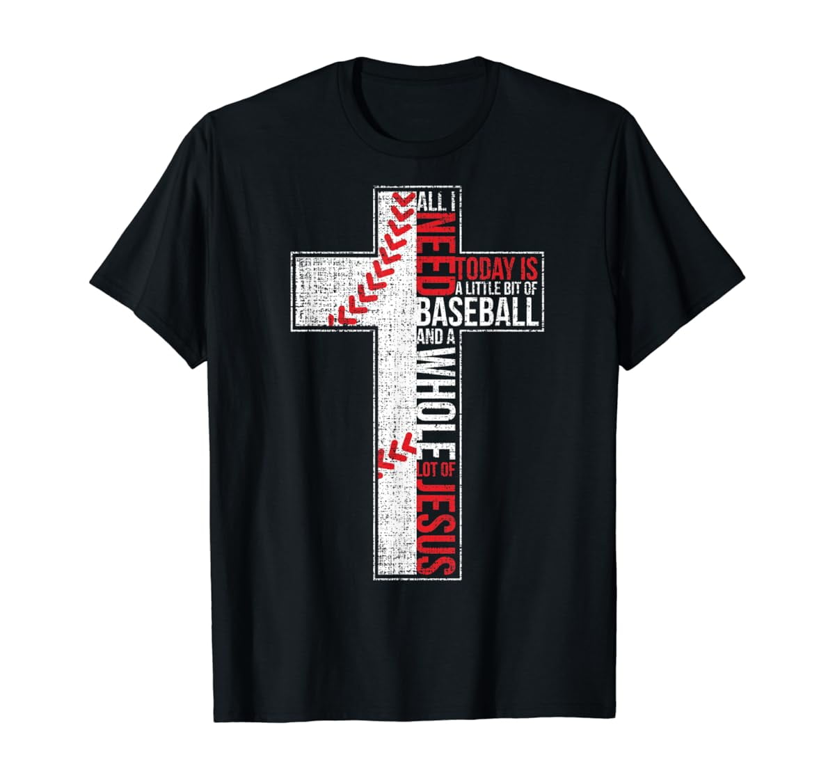 All I Need Is Baseball & Jesus Christian Cross Faith T Shirt - Walmart.com