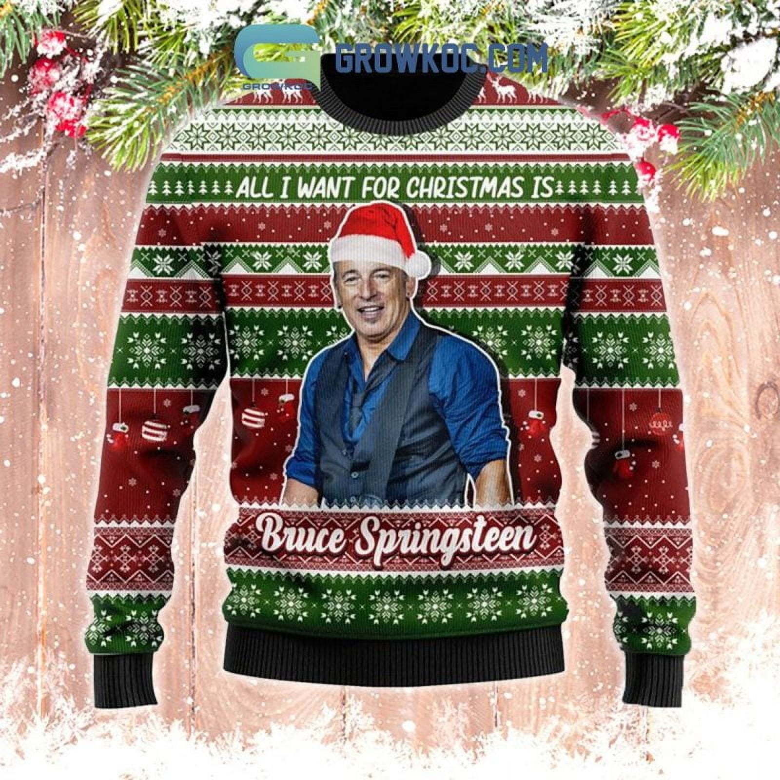 All I Want For Christmas Is Bruce Springsteen Christmas Ugly Sweater ...