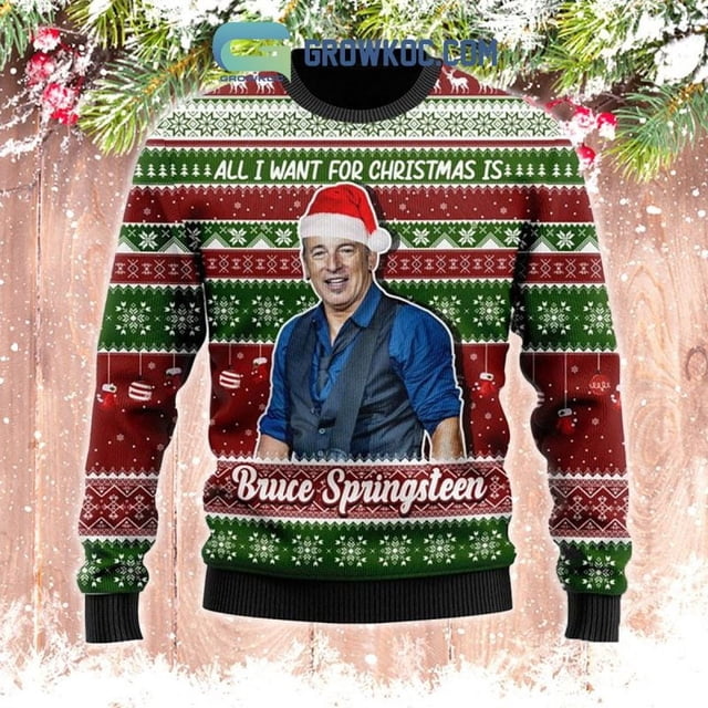 All I Want For Christmas Is Bruce Springsteen Christmas Ugly Sweater ...