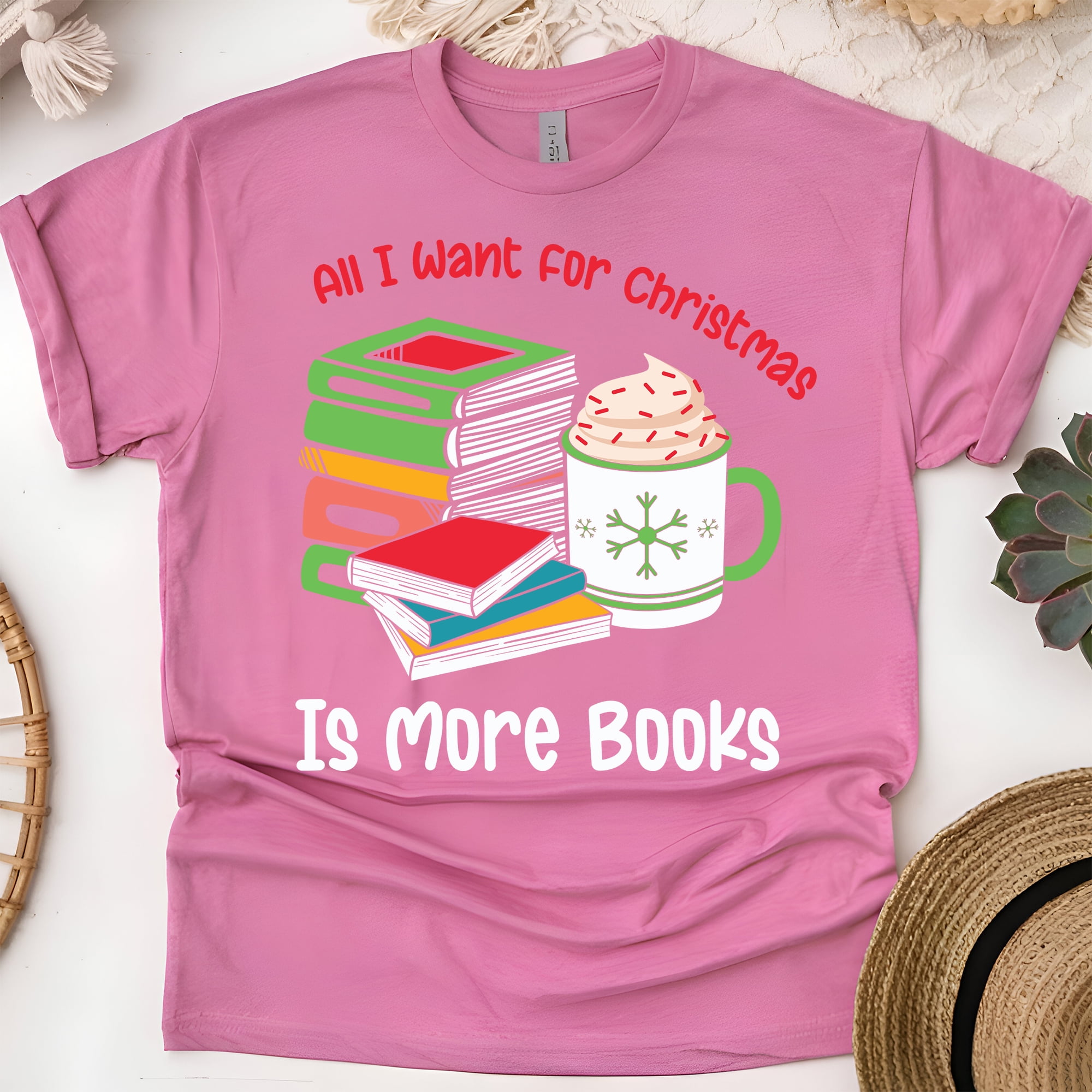 All I Want Is More Books T-Shirt | Cute Reading Lover Tee | Bookworm ...