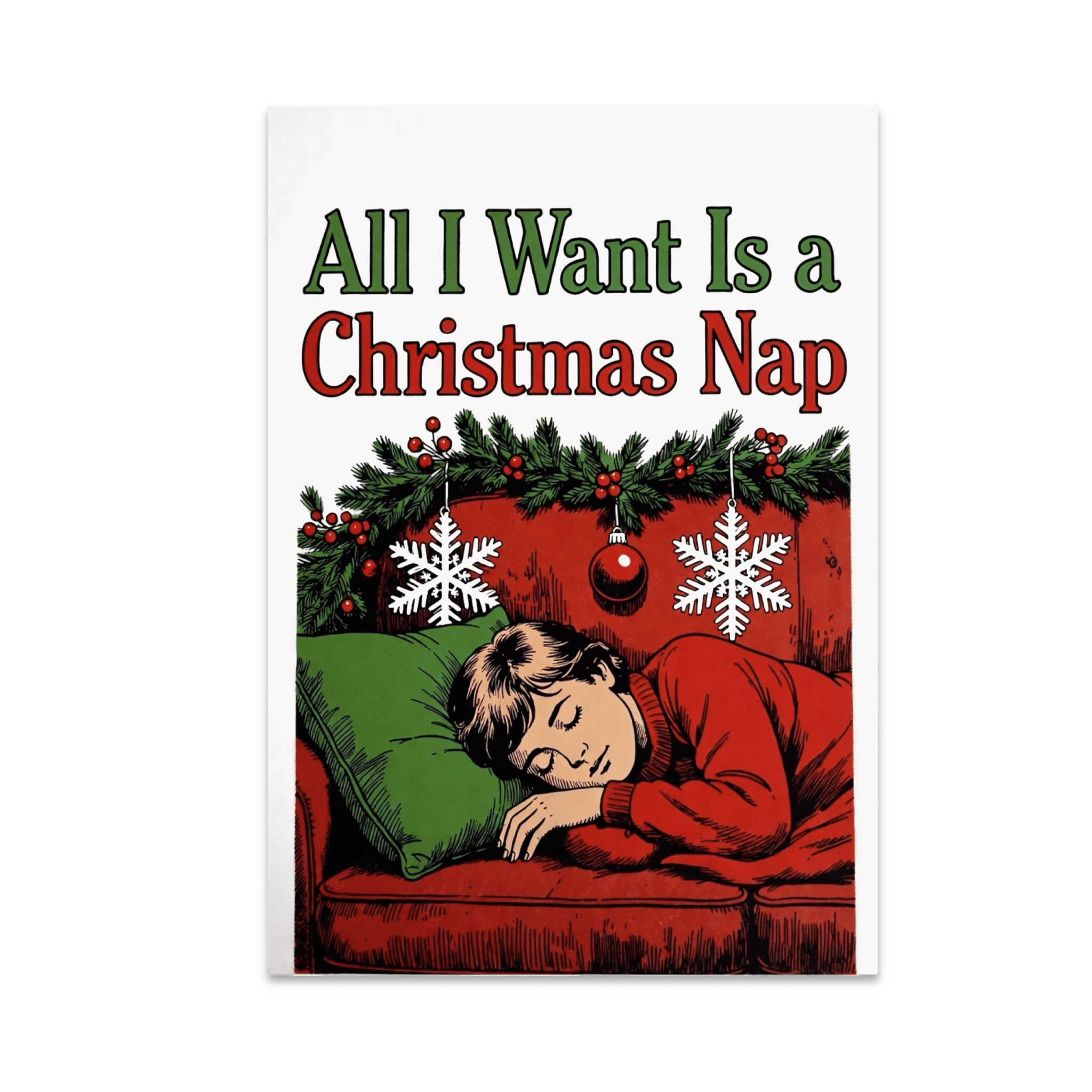 All I Want Is a Christmas Nap - Holiday Home Decor - 13x19 Poster Print ...
