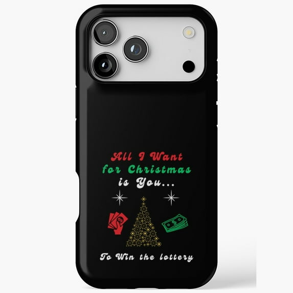 All I Want Win Lottery Case for iPhone 11 12 13 14 15 16 17 Pro Max ...