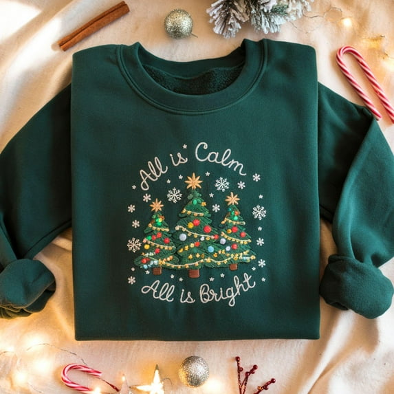 All Is Calm All Is Bright Christmas Embroidered Sweatshirt, Christmas ...