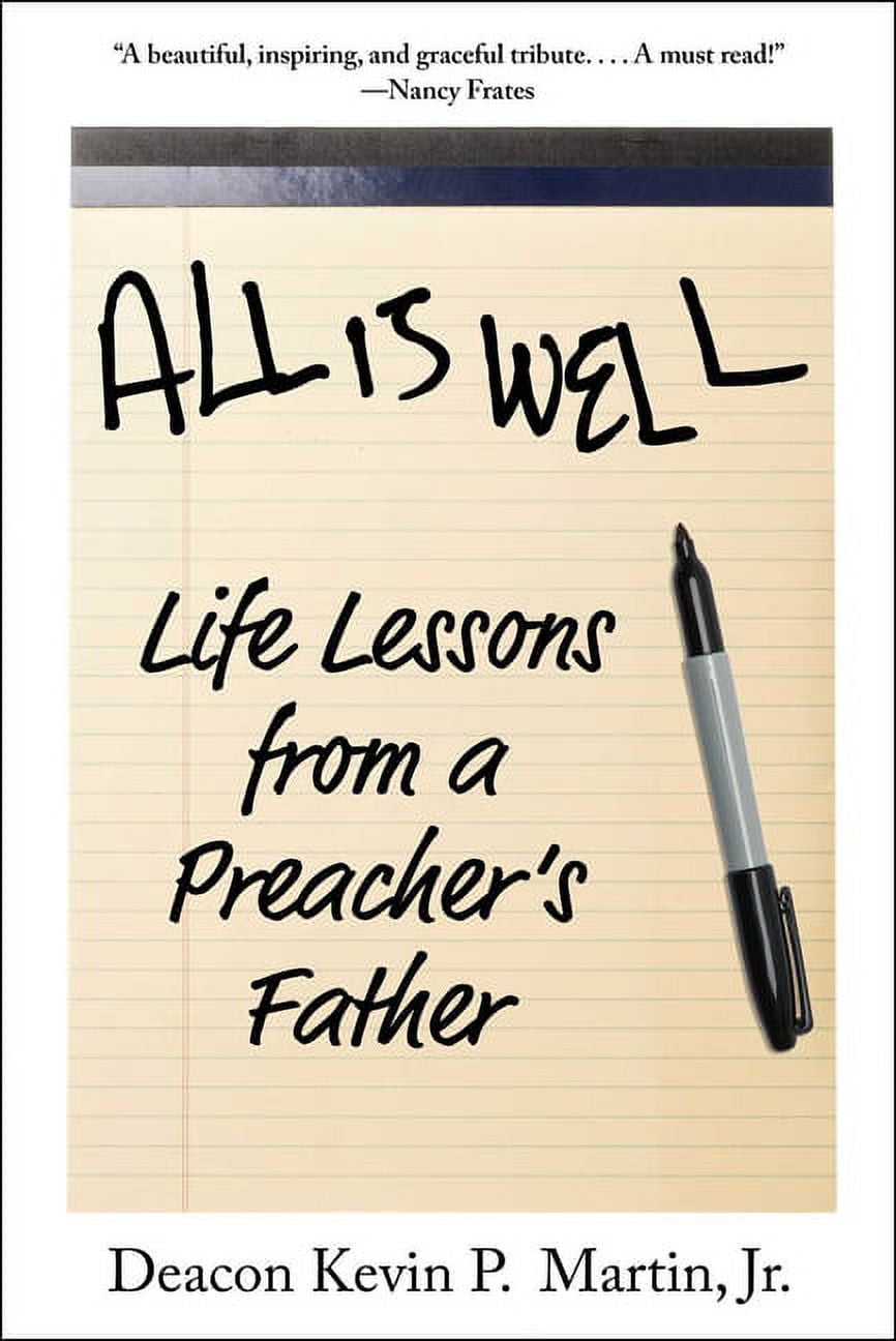 All Is Well : Life Lessons from a Preacher's Father (Hardcover ...