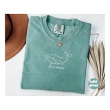 All Is Whale Shirt Animal Lover Shirt Animal Lover Gifts Ocean Lover ...