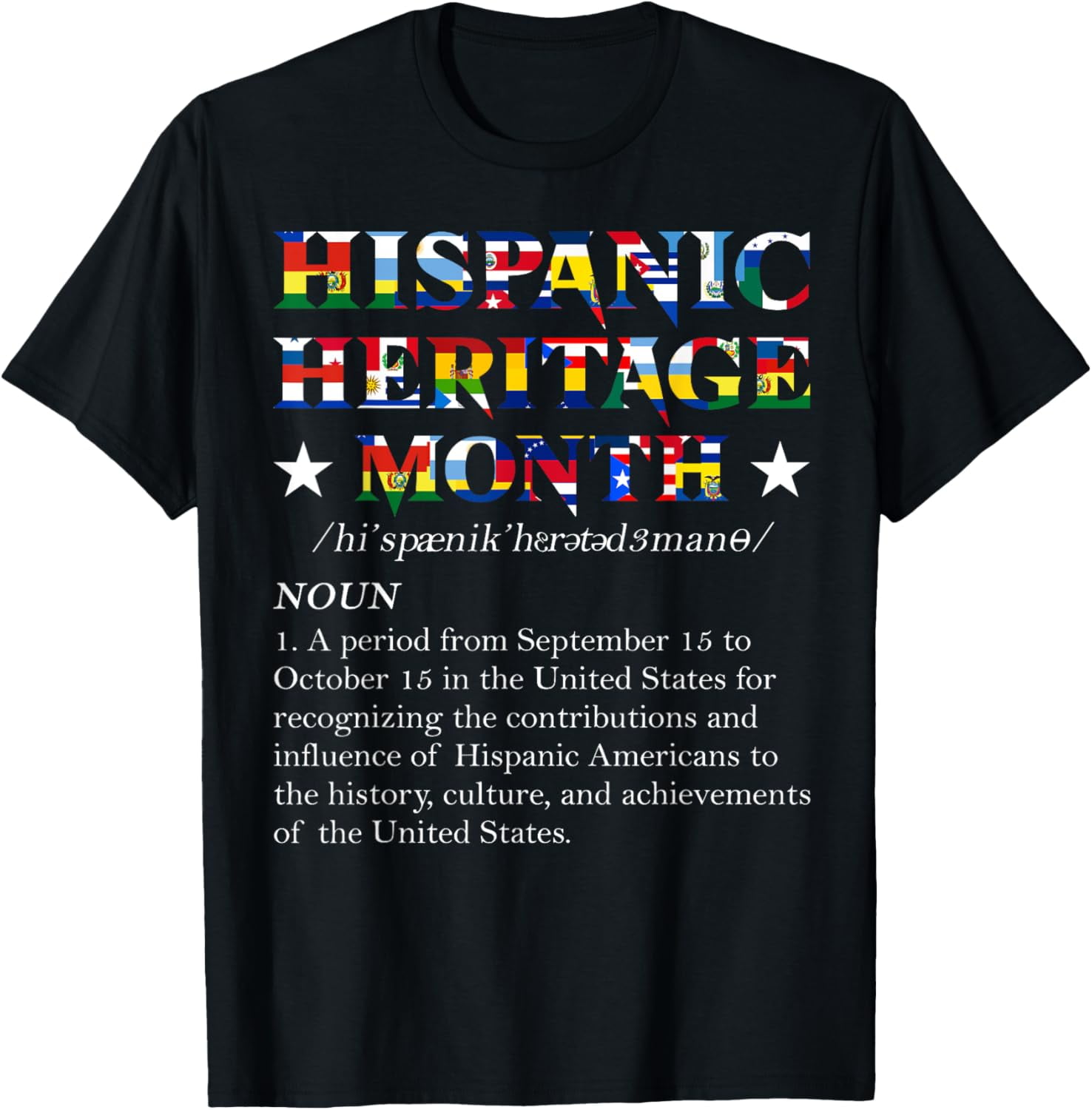 All Latinx Countries Flag Hispanic Heritage Month Definition T-Shirt ...