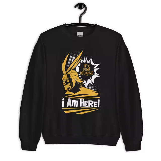 All Might I Am Here Boku No Hero Sweatshirt For Anime And Manga Lovers
